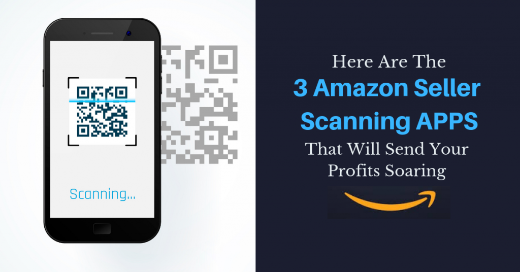 Best Amazon Seller Scanning Apps