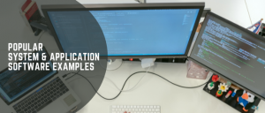 41 Popular System & Application Software Examples 2025